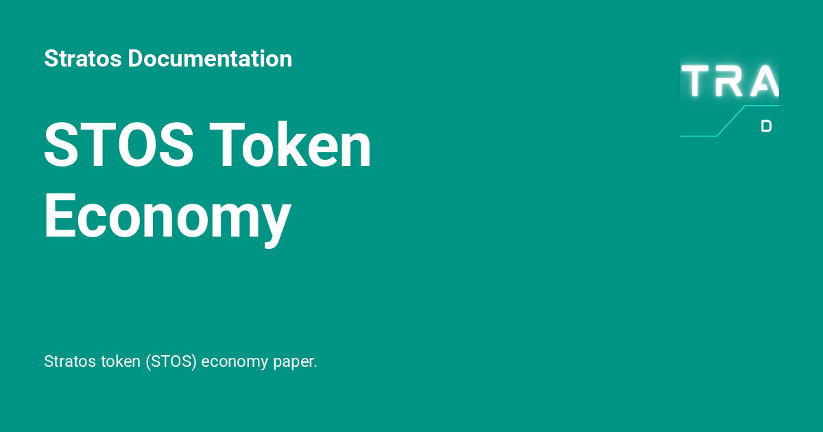 STOS Token Economy - Stratos Documentation