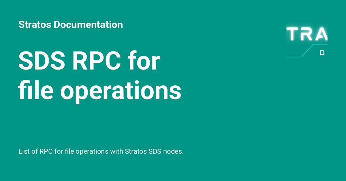 SDS RPC for file operations - Stratos Documentation